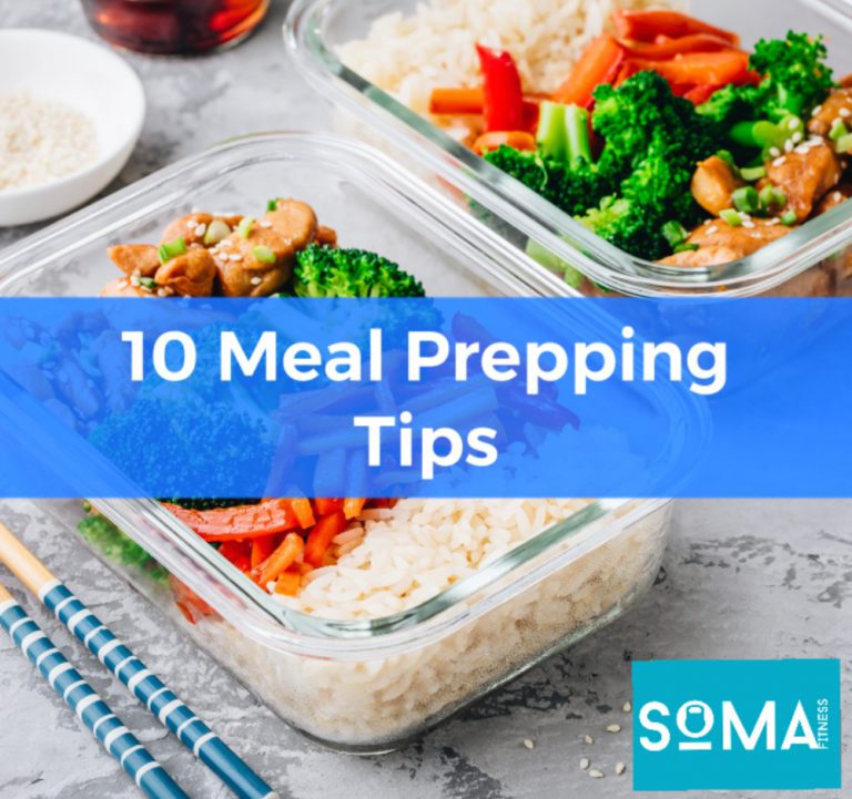 Meal Prepping Tips | Soma Fitness Personal Training